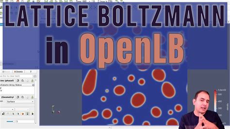 Getting Started With Openlb Lattice Boltzmann Simulation Code On