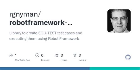 Github Rgnyman Robotframework Ecutestlibrary Library To Create Ecu Test Test Cases And