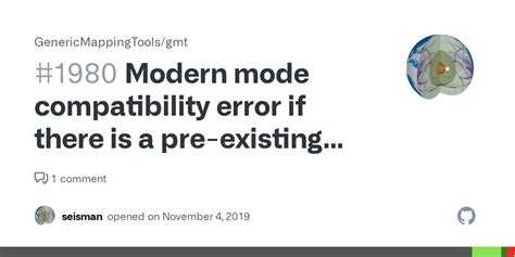 Modern Mode Compatibility Error If There Is A Pre Existing Nf · Issue 1980