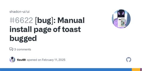 Bug Manual Install Page Of Toast Bugged · Issue 6622 · Shadcn Uiui