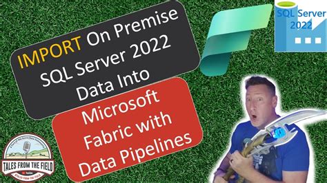 Microsoft Fabric Import On Premise Sql Server 2022 Data Into Microsoft