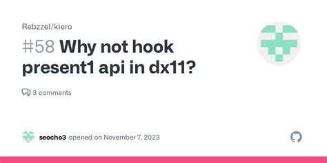 Why Not Hook Present1 Api In Dx11 · Issue 58 · Rebzzelkiero · Github