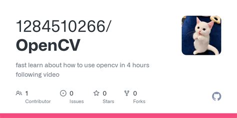 GitHub OpenCV Fast Learn About How To Use Opencv In Hours Following Video