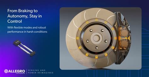 Safety At Every Speed Allegro Microsystems
