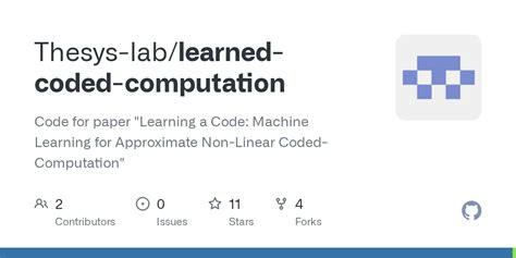 Github Thesys Lablearned Coded Computation Code For Paper Learning A Code Machine Learning