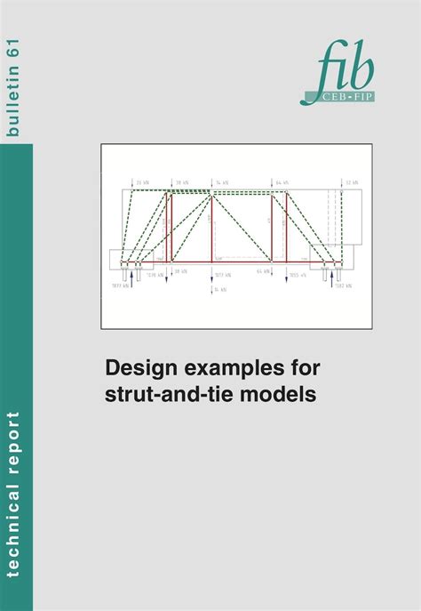 Fib Bulletins Design Examples For Strut And Tie Models Pdf