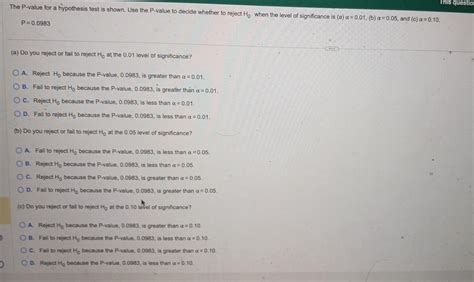 Solved The P Value For A Hypothesis Test Is Shown Use The Chegg Com