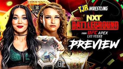 Tjr Wwe Nxt Battleground 2024 Preview Tjr Wrestling