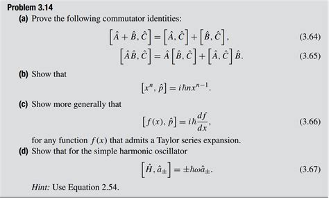 Solved A Prove The Following Commutator Identities