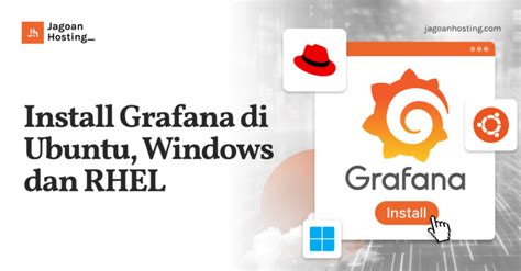 Install Grafana Di Ubuntu Windows Dan Rhel