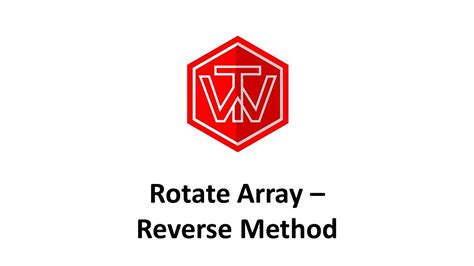 Rotate Array Leetcode 189 Reverse Method Coding Interview Tutorial Youtube