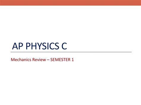 PPT AP Physics C PowerPoint Presentation Free Download ID 9165154