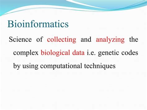Bioinformatics And Its Scope In Biotech Ppt