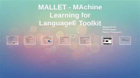 Mallet Learning For Languagee Toolkit By Aastha Dave On Prezi