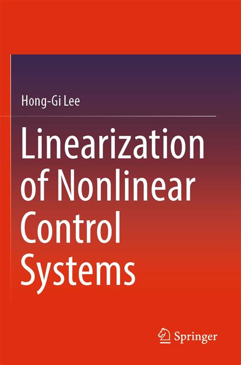 Buy Linearization Of Nonlinear Control Systems Book Online At Low