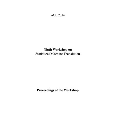 Proceedings Of The Ninth Workshop On Statistical Machine Translation Acl Anthology