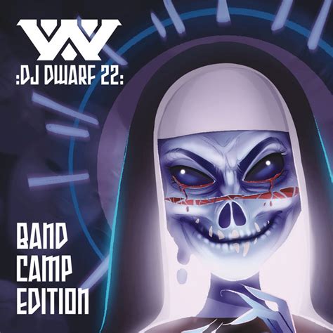 Dj Dwarf 22 Bandcamp Edition Wumpscut