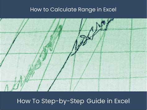 excel calculate range with this step by step guide excel