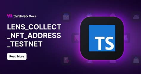 Lenscollectnftaddresstestnet Typescript Sdk