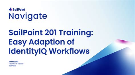 sailpoint 201 training easy adaption of identityiq workflows compass