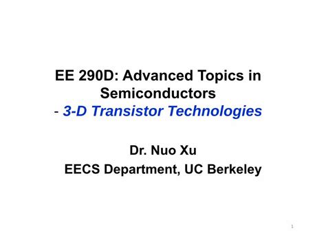 Pdf 3 D Transistor Technologies Eecs Instructional Ee290dfa13