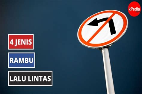 Mengenal 4 Jenis Rambu Lalu Lintas Politik