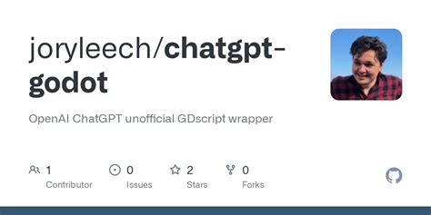 GitHub Joryleech Chatgpt Godot OpenAI ChatGPT Unofficial GDscript