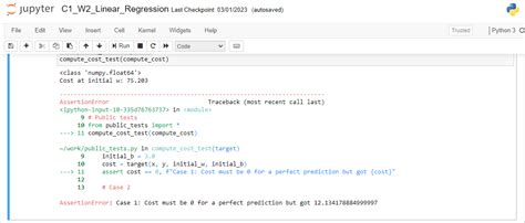 Assertion Error In C1 W2 Linear Regression Supervised Ml Regression And Classification