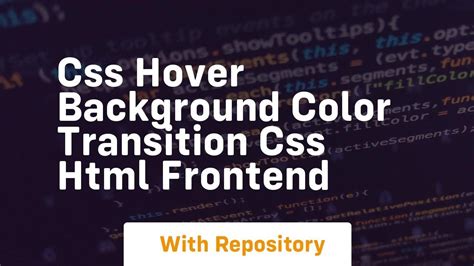 Css Hover Background Color Transition Css Html Frontend Youtube