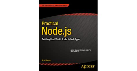 practical node js building real world scalable web apps[book]