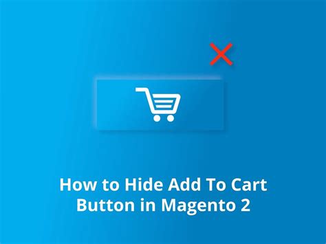 how to hide add to cart button in magento 2 eltrino