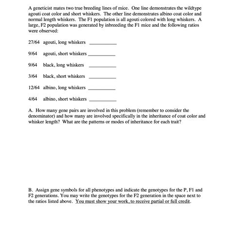 Solved A Geneticist Mates Two True Breeding Lines Of Mice One Line Demonstrates The Wildtype
