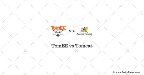 Tomee Vs Tomcat What Are The Differences