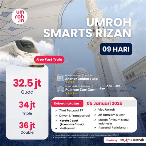 Umroh Smarts Rizan Januari 2025 325 Jt 36 Jt Gerbang Jelajah Tanah Suci