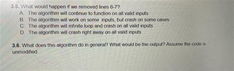 Solved Given The Algorithm Below Answer The Following