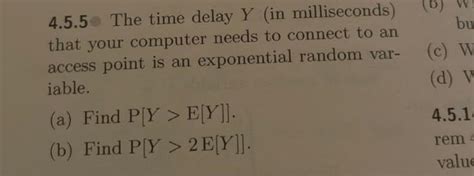 Solved 455 The Time Delay Y In Milliseconds That Your