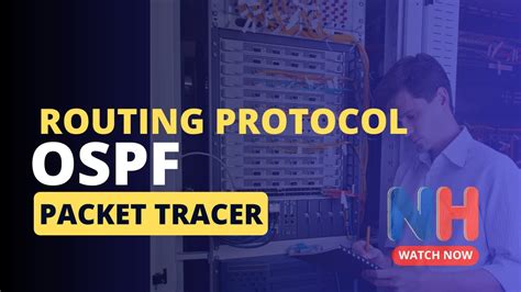 Link State Routing Ospf Routing Protocol Using Cisco Packet Tracer
