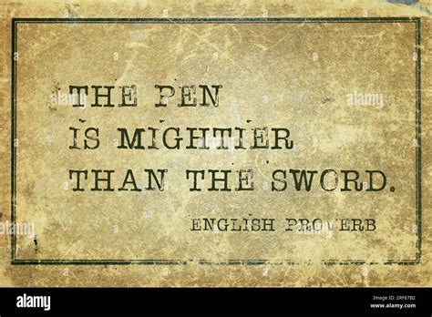 The Pen Is Mightier Than The Sword Ancient English Proverb Printed On