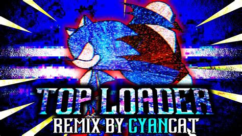 Top Loader Remix Friday Night Funkin Vs Sonicexe Rerun Chords