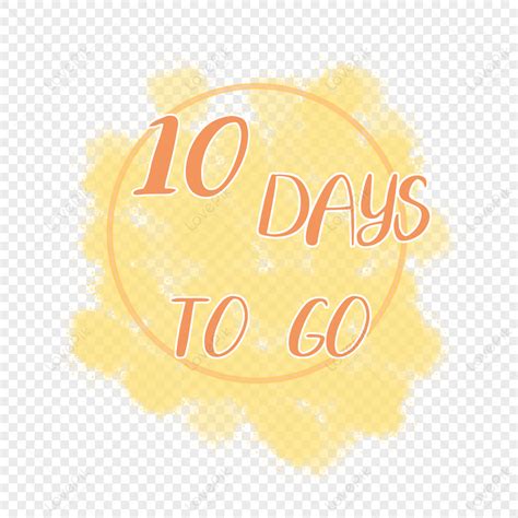 There Are 10 Days Countdown Orange Labels Countdown Border Number 10 Reciprocity 10 Days Ten