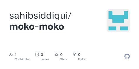 Github Sahibsiddiqui Moko Moko