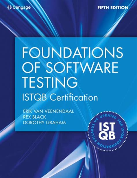 Foundations Of Software Testing Istqb Certification By Dorothy Graham Goodreads