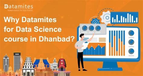Why Datamites For Data Science Course In Dhanbad Datamites Offical Blog