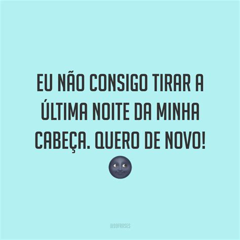 Frases De Sexo Para Aflorar O Seu Lado Mais Safado