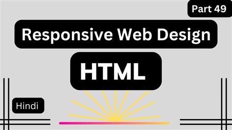 Html Responsive Web Design Html Tutorial In Hindi Width And Max Width Property Viewport