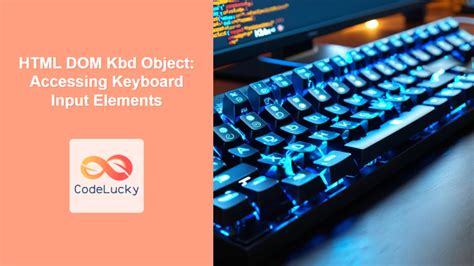 Html Kbd Tag Defining Keyboard Input Codelucky