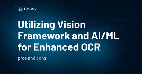 Deviark On Linkedin Visionframework Ios Ai Ocr Machinelearning
