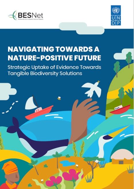 Navigating Towards A Nature Positive Future