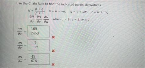 Solved Use The Chain Rule To Find The Indicated Partial