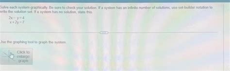 solved solve each system graphically be sure to check your
